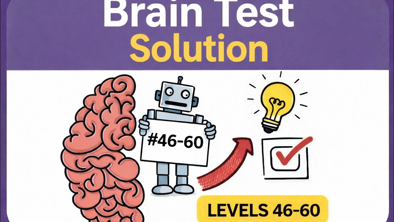 Brain Test Solution for Level 46-60. - YouTube