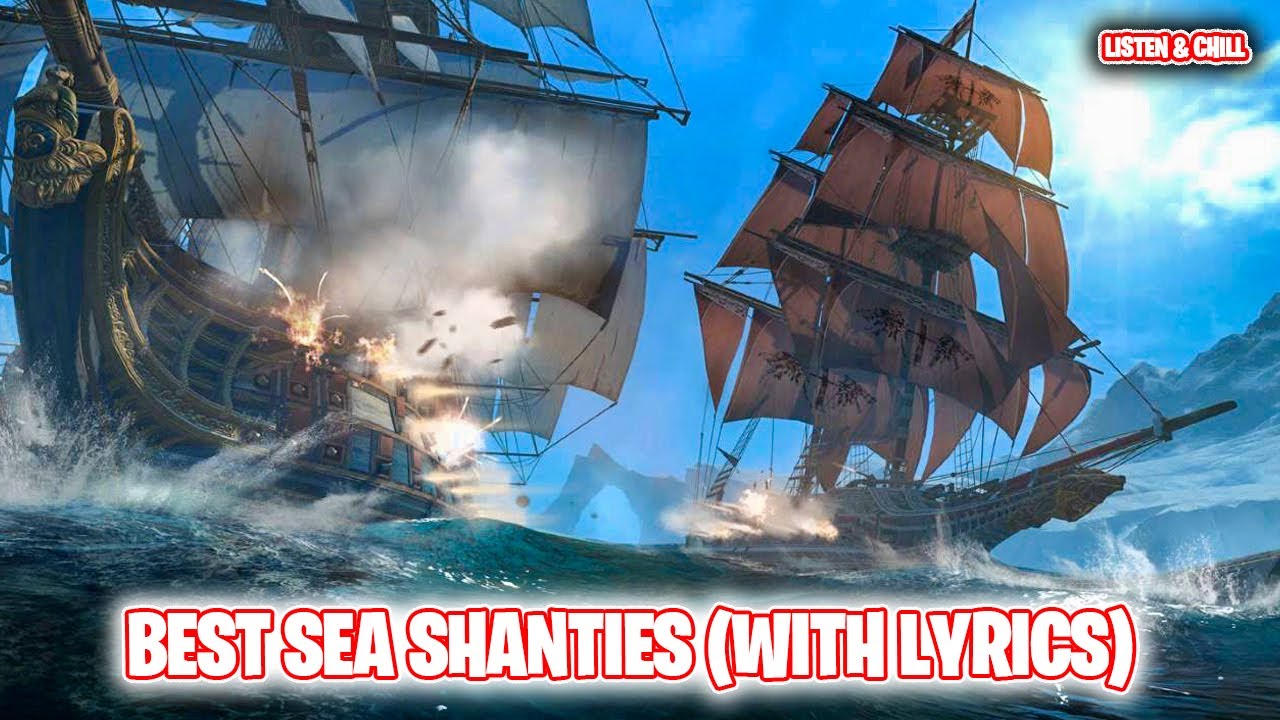 Best Sea Shanties with Sea Sound | Listen & Chill - YouTube
