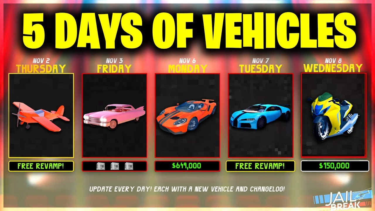 5 Days of Jailbreak Vehicles: Don't Miss Out! - YouTube