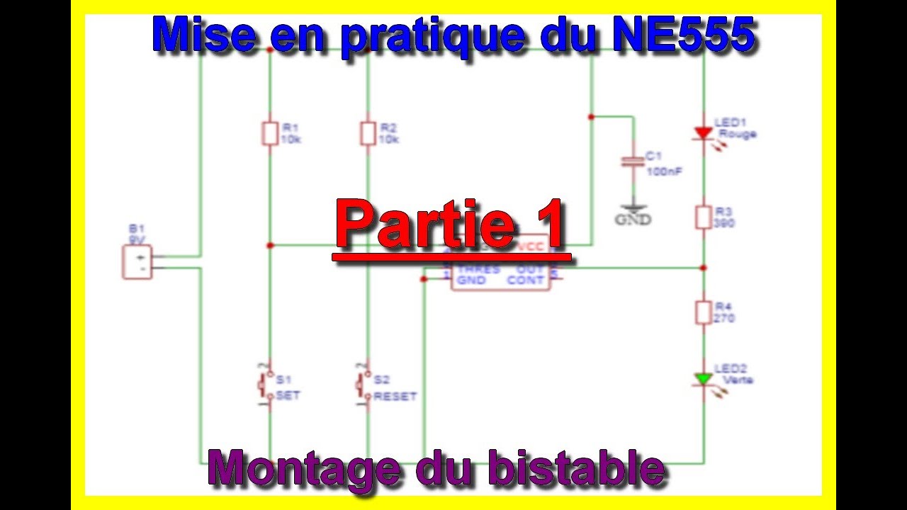 Mise en pratique du NE555 : montage de la première partie - YouTube