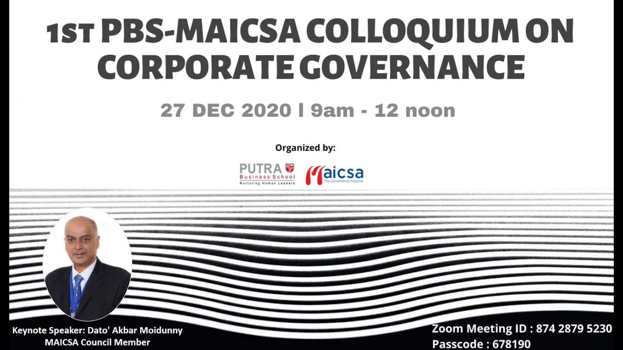 1st PBS-MAICSA Colloquium on Corporate Governance | 27th December 2020 ...