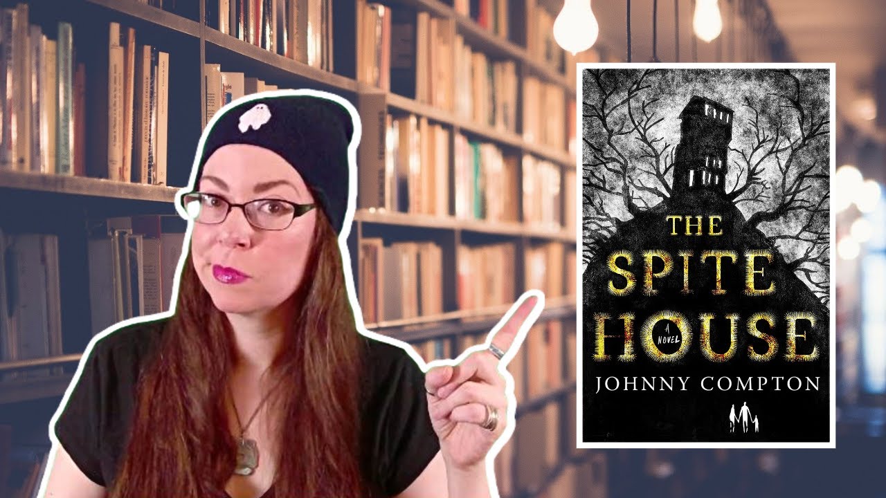 The Spite House by Johnny Compton | Book Review - YouTube
