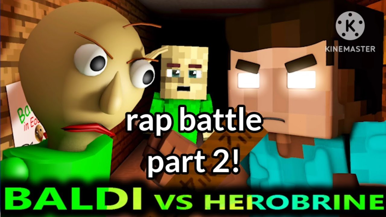 BALDI'S BASICS VS HEROBRINE RAP BATTLE'S! fanmade (baldi vs herobrine ...