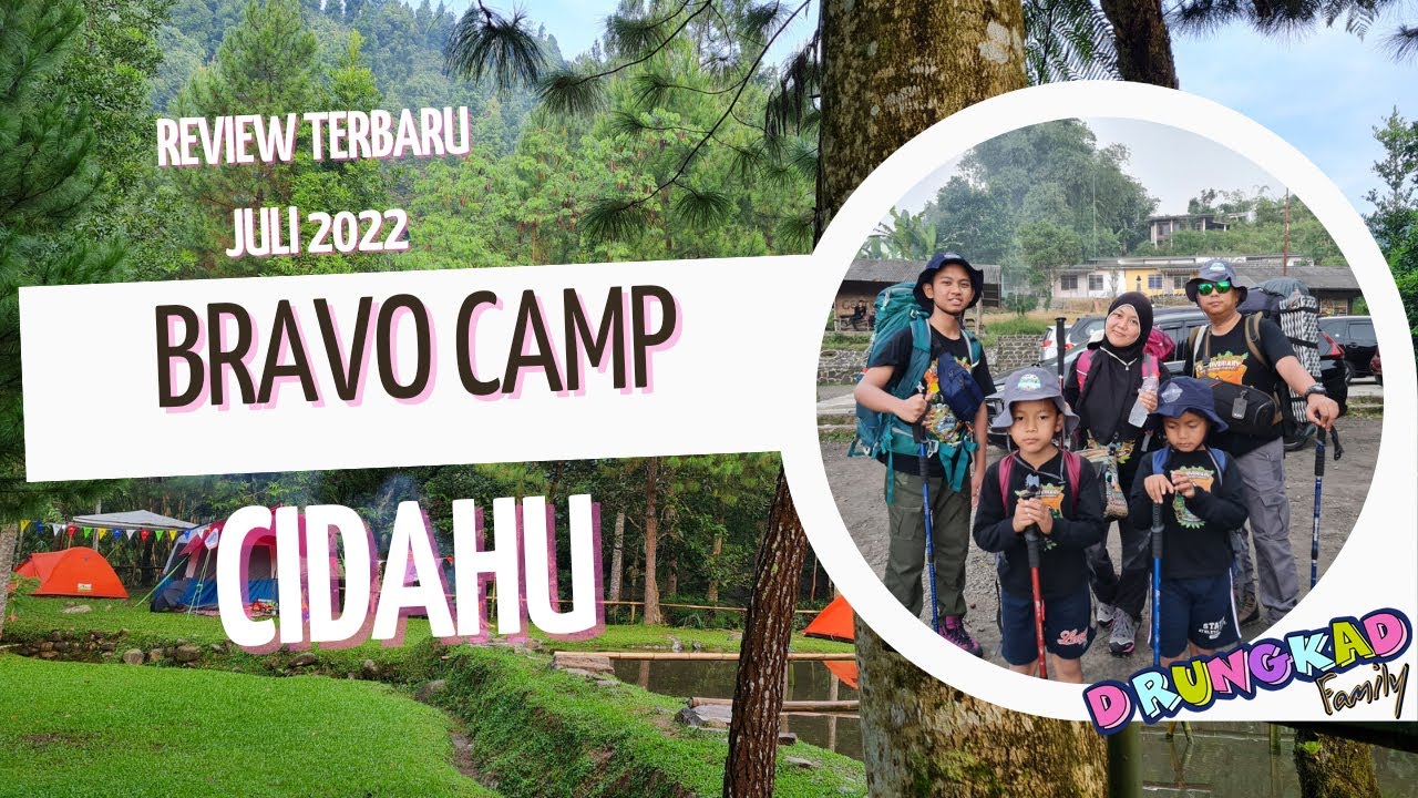 CAMPING FAMILY DI BRAVO CAMP CIDAHU | REVIEW TERBARU - YouTube