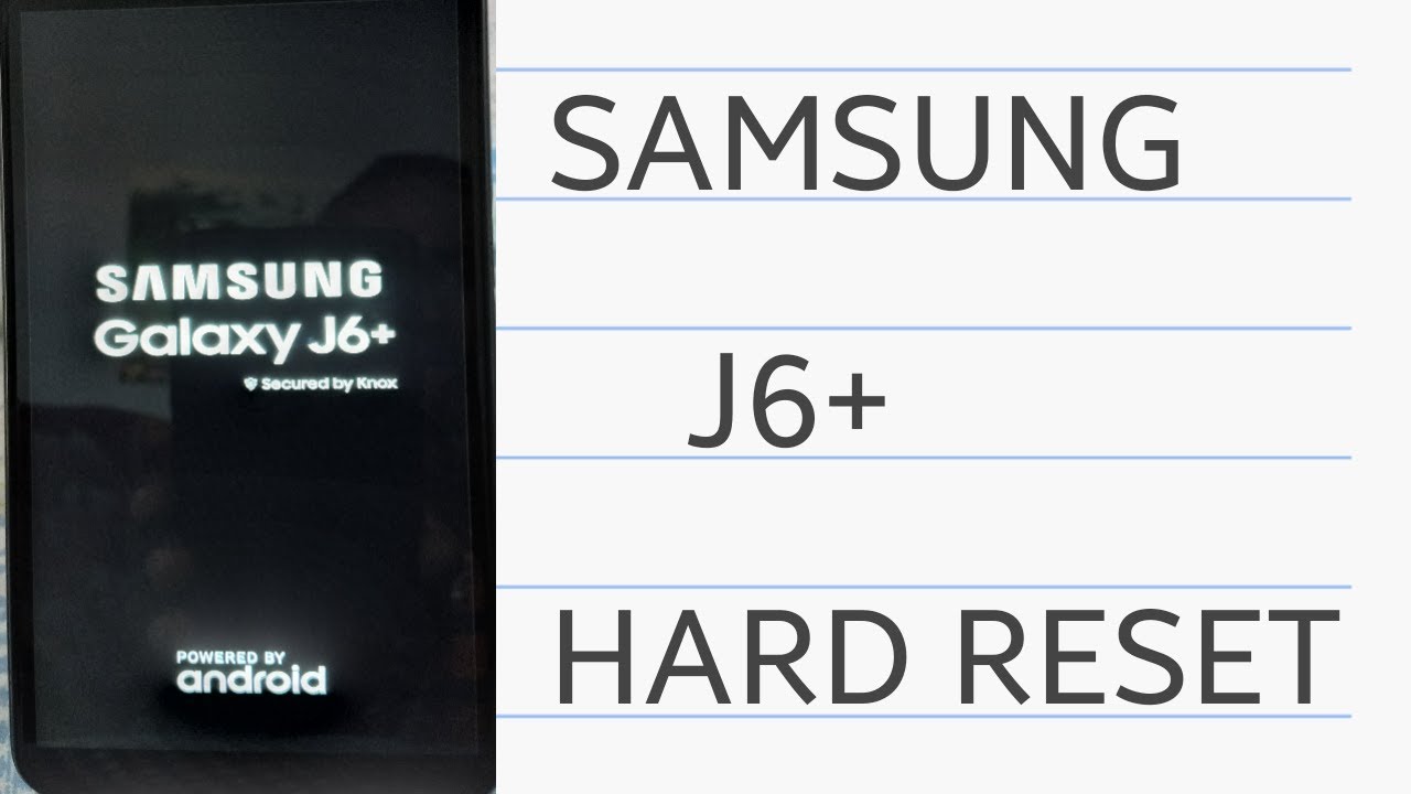 How To Hard Reset Samsung Galaxy J6 Plus YouTube how-to-hard-reset-samsung-galaxy-j6-plus-youtube