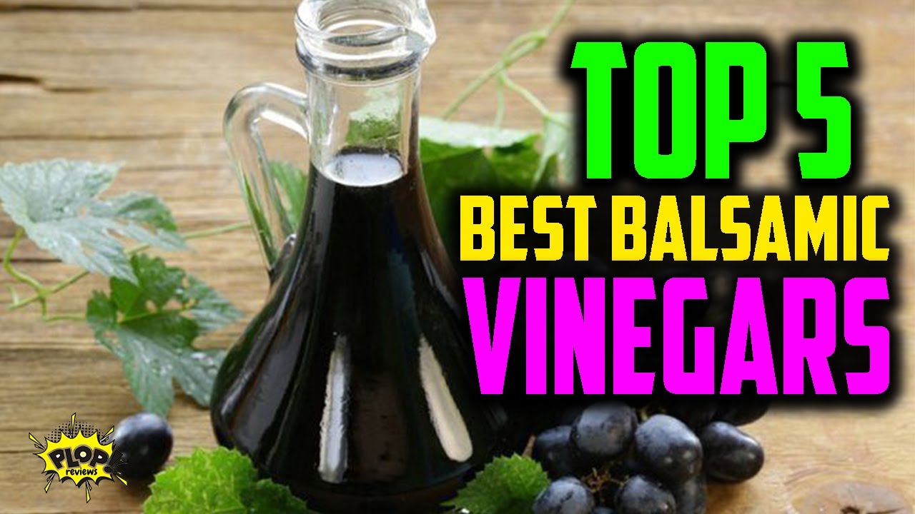 Top 5: Best Balsamic Vinegars | Vinegars Reviews Of 2020 | Miabella ...