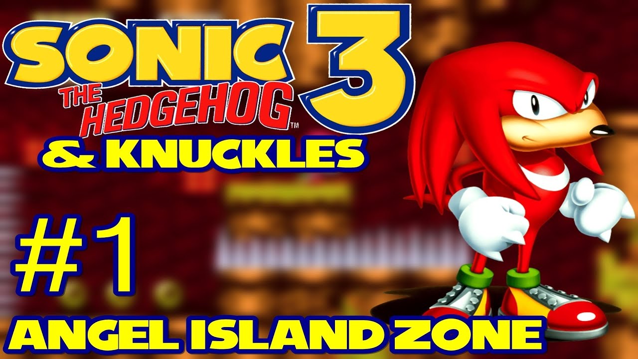 Sonic 3 & Knuckles - Angel Island Zone (Knuckles) - YouTube