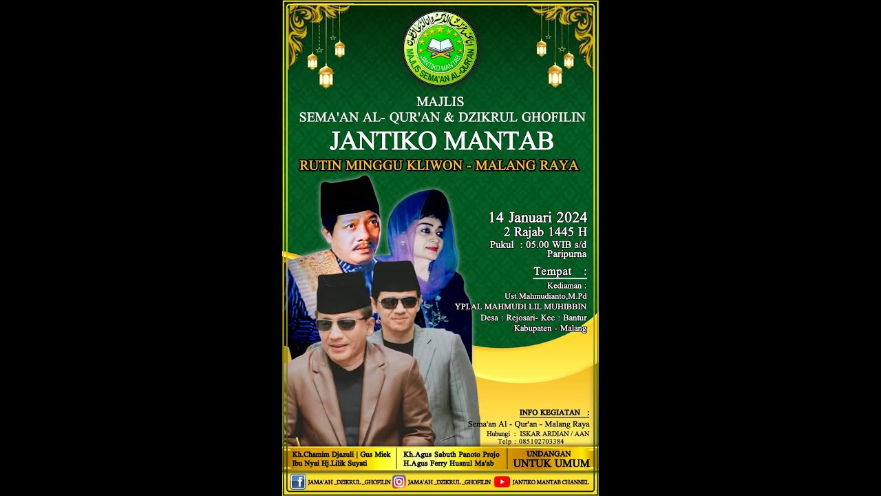 SEMAAN AL-QURAN JANTIKO MANTAB RUTIN MINGGU KLIWON 14 JANUARI MALANG ...