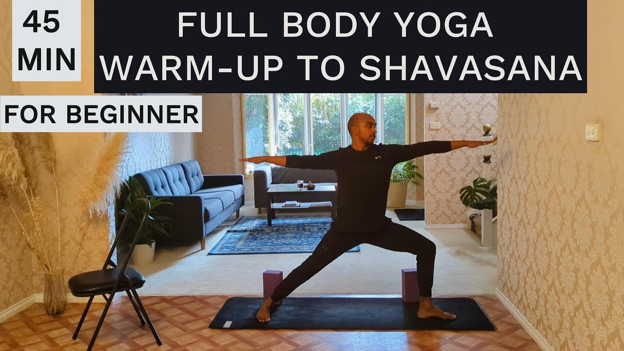 45 MIN | FULL BODY YOGA - STRENGHTEN LOWER BODY | FOR BEGINNER - YouTube