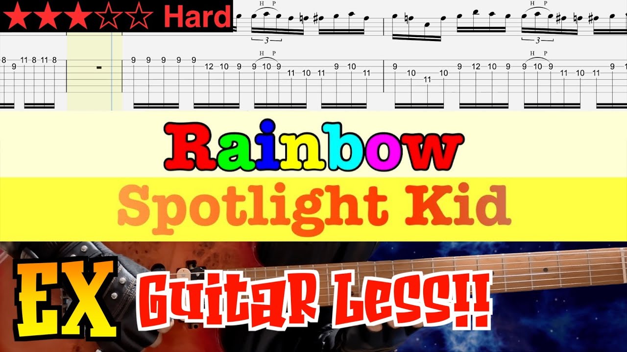 Rainbow - Spotlight Kid EX #2【Bpm=40~130 + Gt TAB】 - YouTube