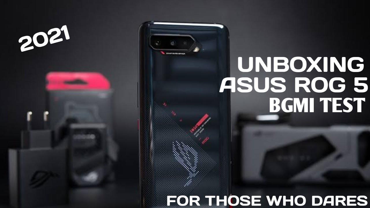 ASUS ROG 5 UNBOXING | BGMI TEST | 2021 #unboxclone - YouTube