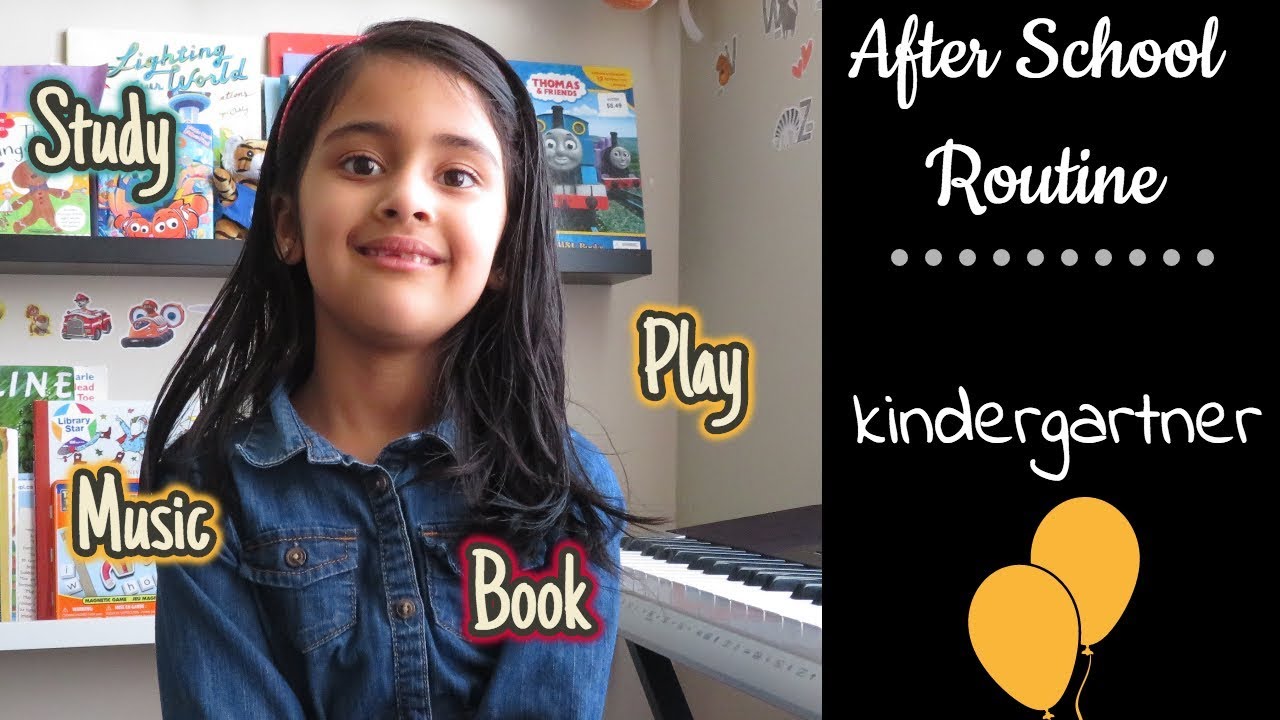 After School Routine - kindergartener I Study and Activity Routine ...