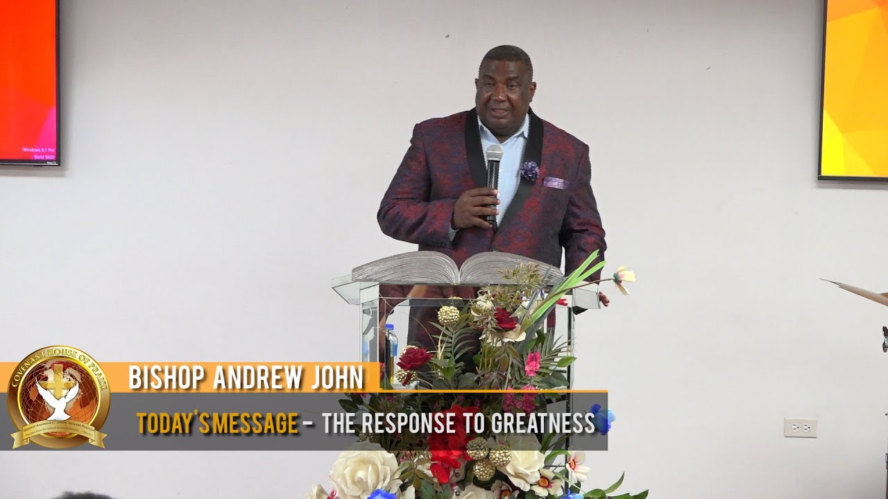 Bishop Andrew John - The Response To Greatness (10-11-2024) - YouTube