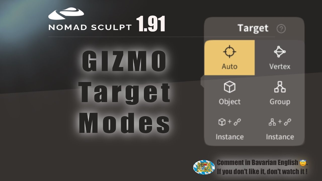 Nomad Sculpt - GIZMO - Target Modes - Instances (V1.91-5.12..2024 ...