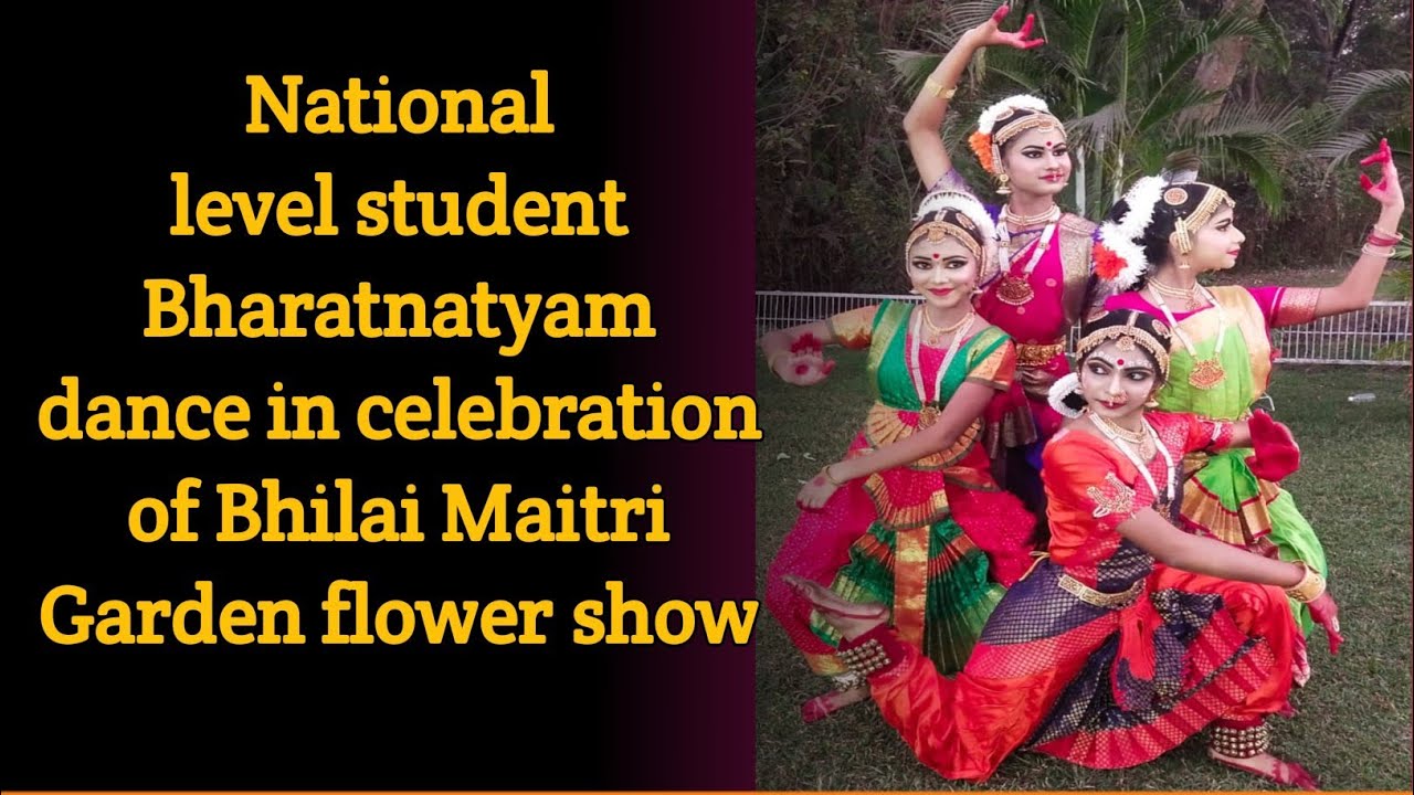 National level student Bharatnatyam dance in celebration of Bhilai ...
