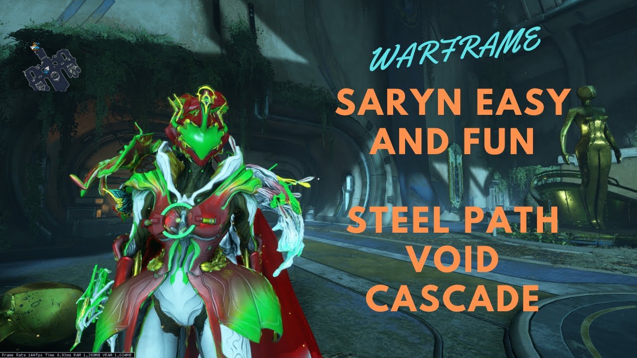 Warframe Saryn Void Cascade Steelpath - YouTube