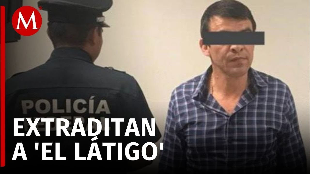 Extraditan a Estados Unidos a Sergio 'V', 'El Látigo', miembro de alto ...