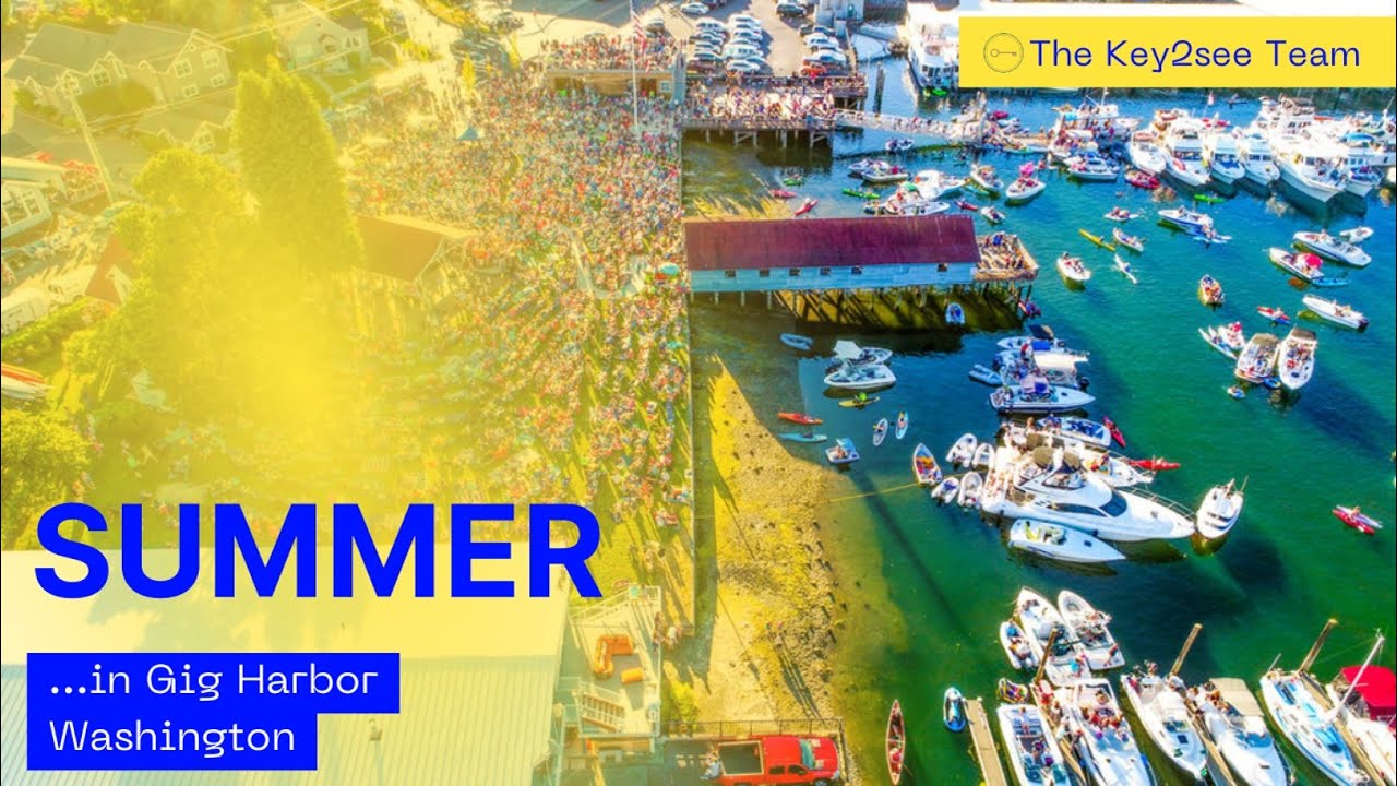 Summer in Gig Harbor: Part 1 of "Seasons in Gig Harbor" - YouTube
