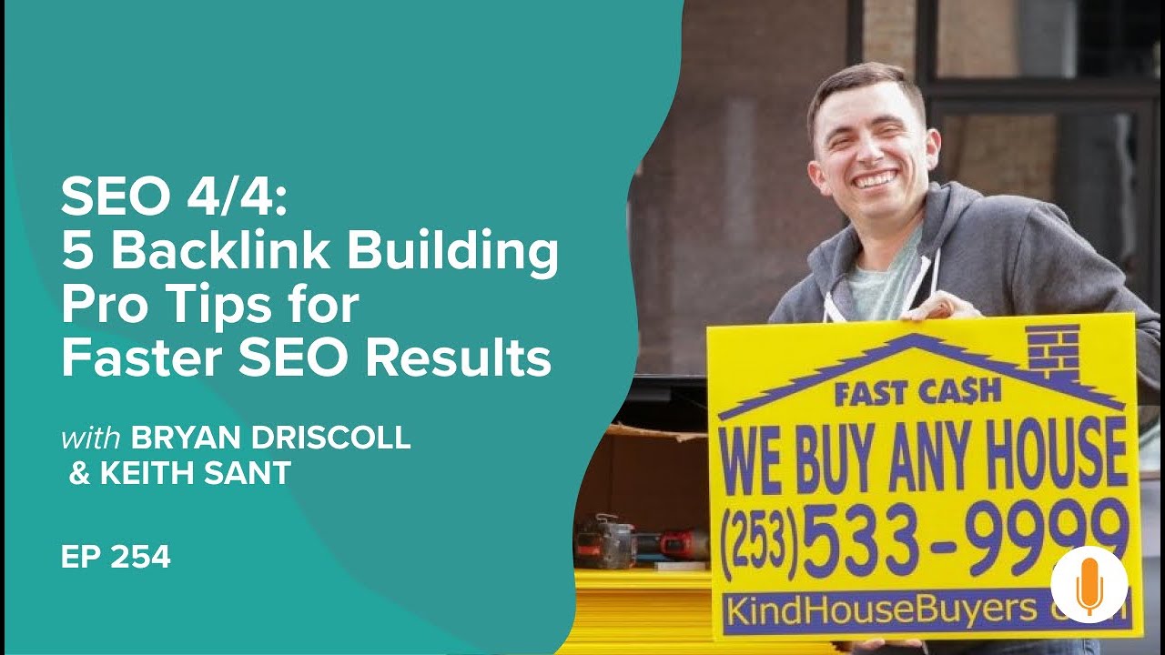 5 Backlink Building Pro Tips for Faster SEO Results w/ Keith Sant ...