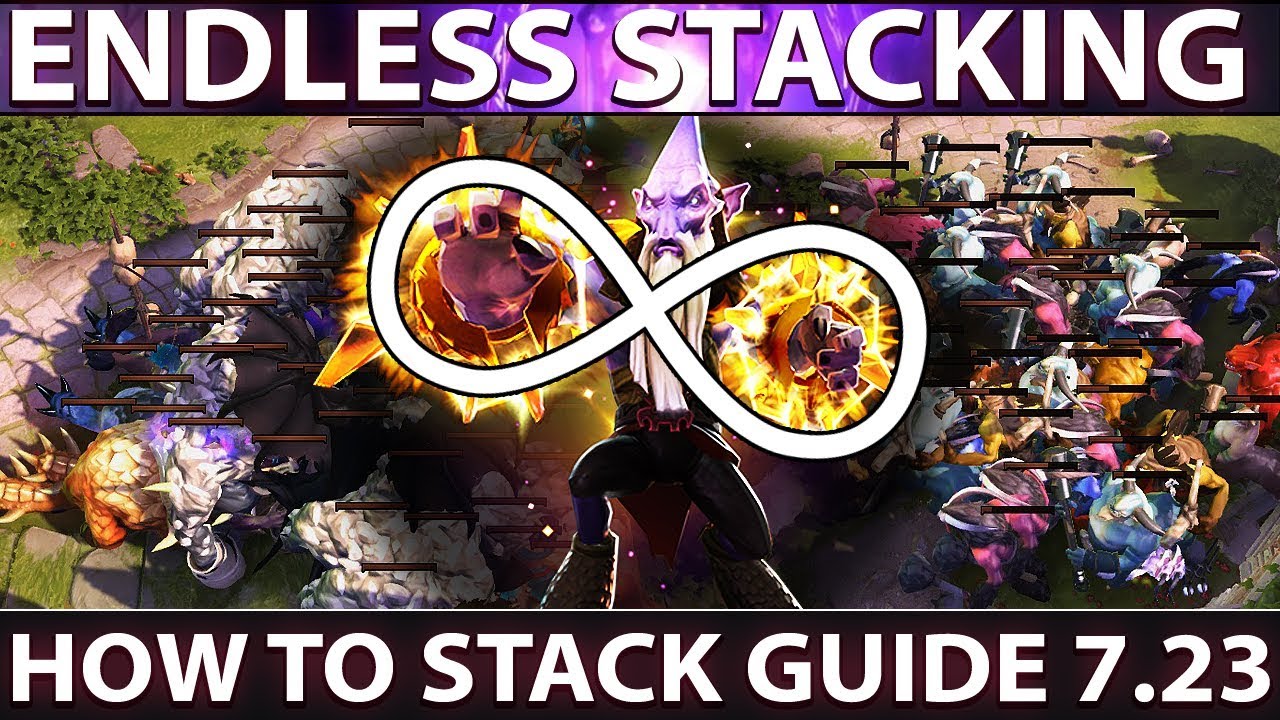 The Ultimate Stacking Guide 7.23 Patch New Map | Unlimited Stacking | Dota 2 Tips and Tricks ...