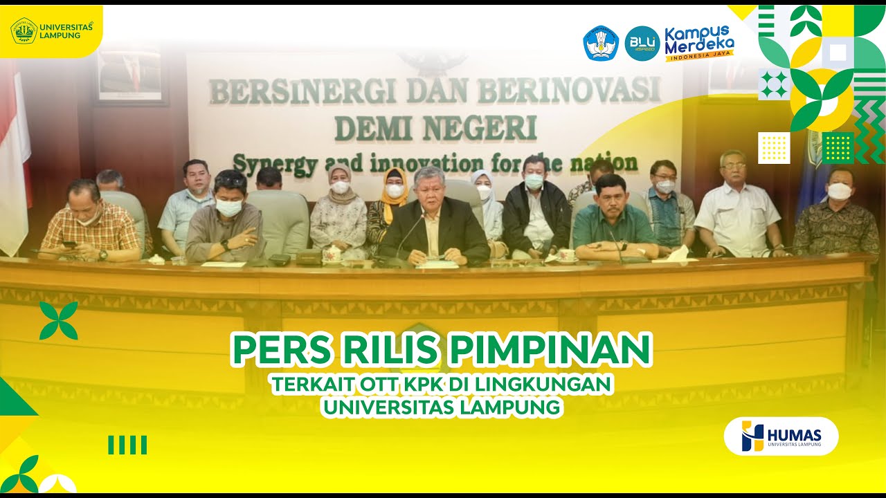 Pers Rilis Pimpinan Universitas Lampung Terkait OTT KPK di Lingkungan ...