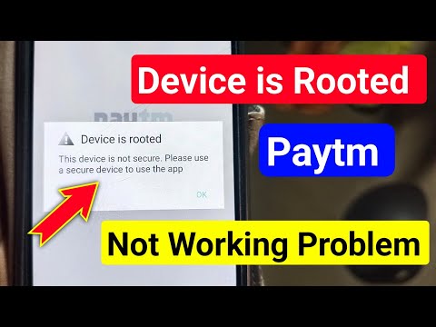 Paytm Device is Rooted Problem Fix | This Device is Not Secure Paytm Problem