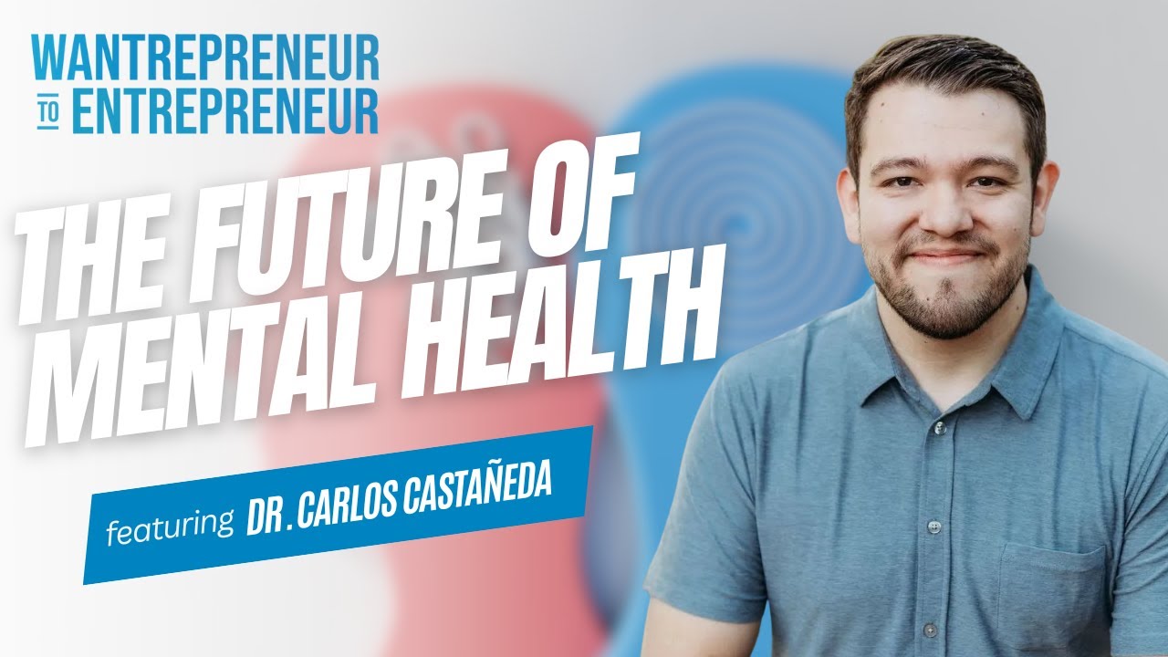 From Therapist to Tech CEO: The Future of Mental Health is Here w ...