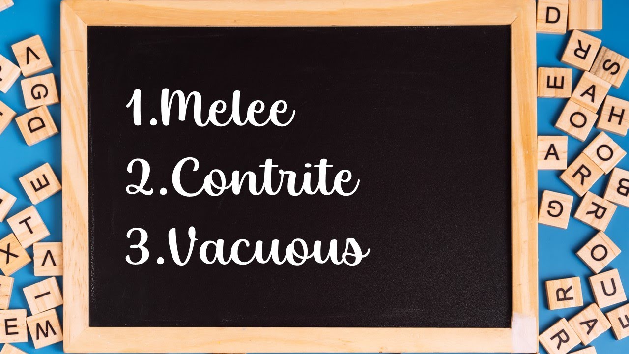 Three words today 1. Melee, 2. Contrite, 3. Vacuous #vocabularywords # ...