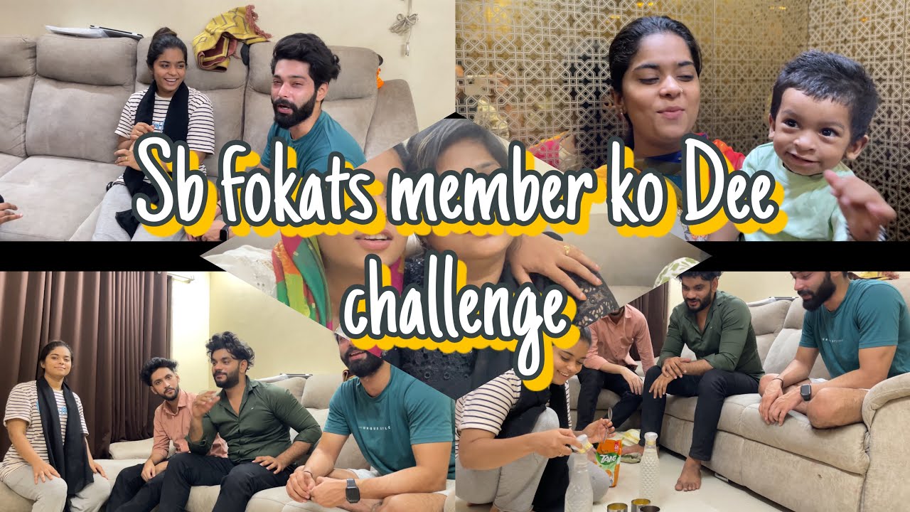Sb fokats member ko Dee challenge || Haifa’s vlog || @fokats174 ...