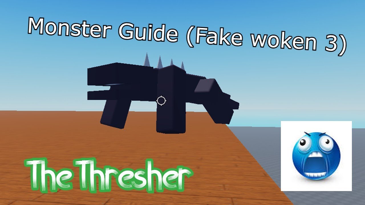 Monster Guide ︱ Thresher (Fake woken 3) - YouTube