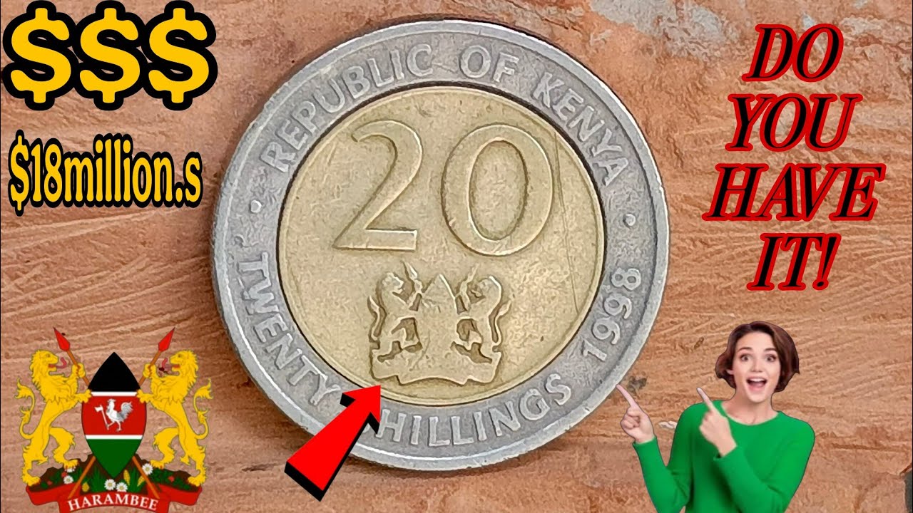 Most Expensive 20 Shilling 2010 Kenya ToP Rare Kenyan coins!!! - YouTube