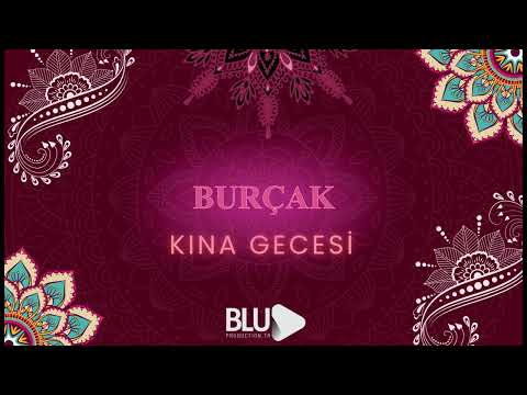 BURÇAK İsime Özel Kına Gecesi Şarkısı