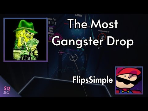 Beat Saber | FlipsSimple | The Most Gangster Drop | Ex+ | #9 | 92.7 SS ...