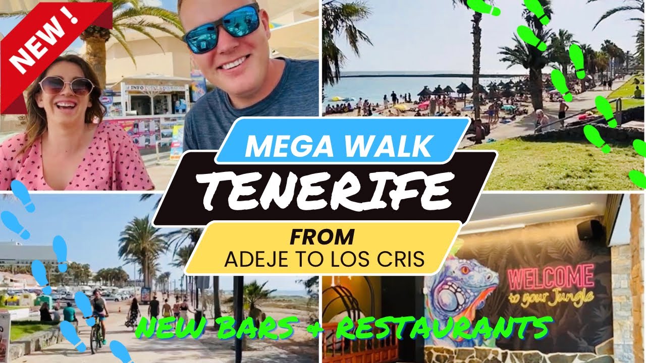 🔴Tenerife WHATS NEW? Adeje, Fanabe, Las Americas & Los Cristianos! Bars, Beaches, Weather & More ...