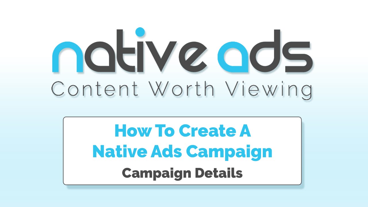 Native Ads - Creating A Native Advertising Campaign (1/6) - Campaign ...