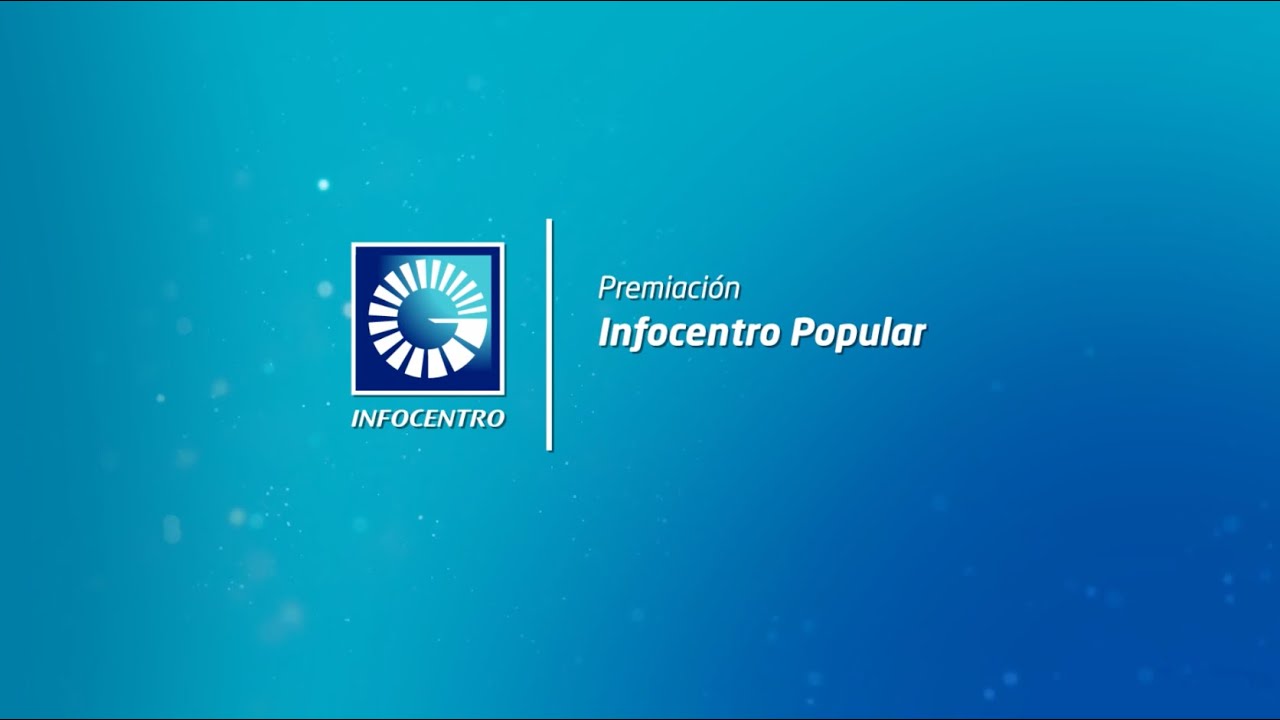 Premiación Infocentro Popular - YouTube