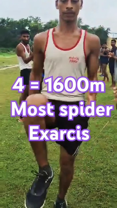 4=1600m 🥇most spider Exercise #newsong #music #song #army #khaki #armyenthusiast #love - YouTube