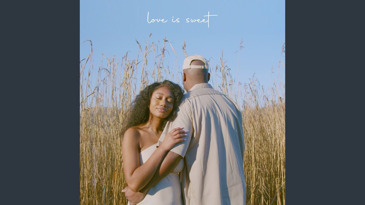 Love Is Sweet - YouTube