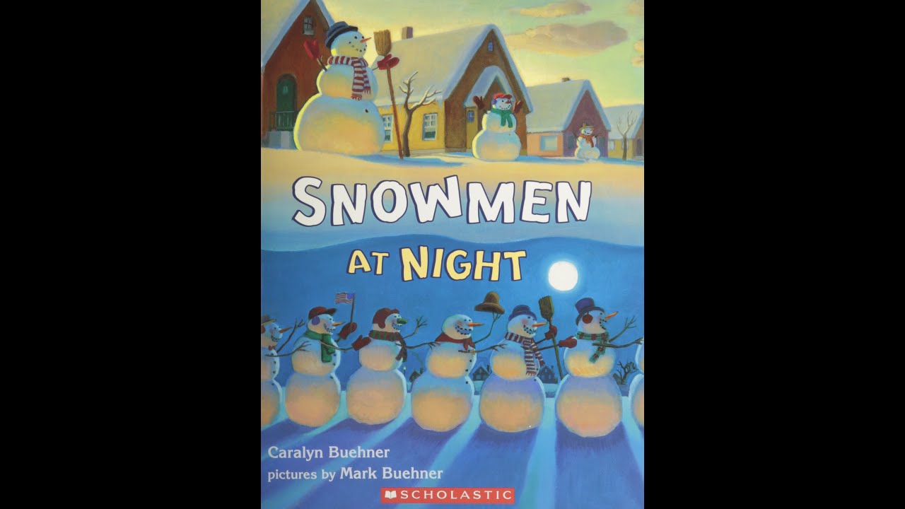 영어와 한국어로 들어보는 "Snowmen at Night" by Caralyn Buehner - YouTube