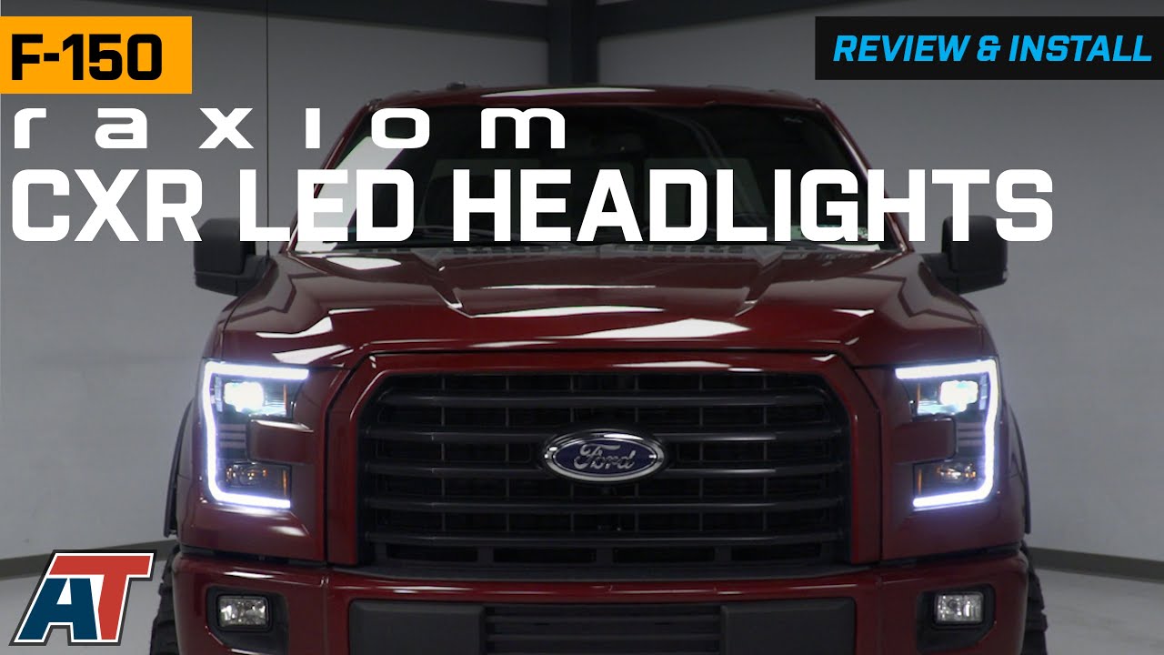 2015-2017 F-150 Raxiom CXR Series LED Headlights Review & Install - YouTube