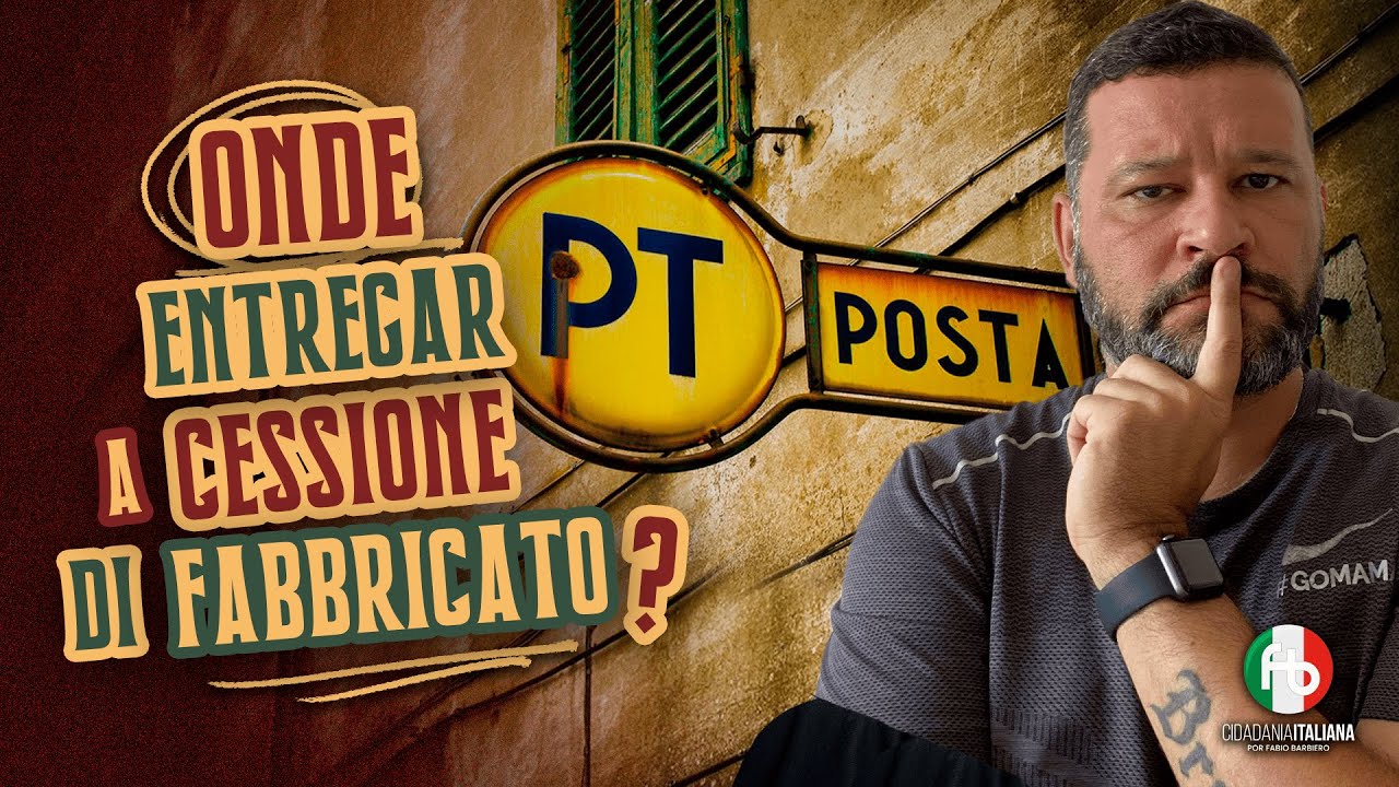 Qual o Procedimento Para Entregar a Cessione Di Fabbricato Na Questura ...