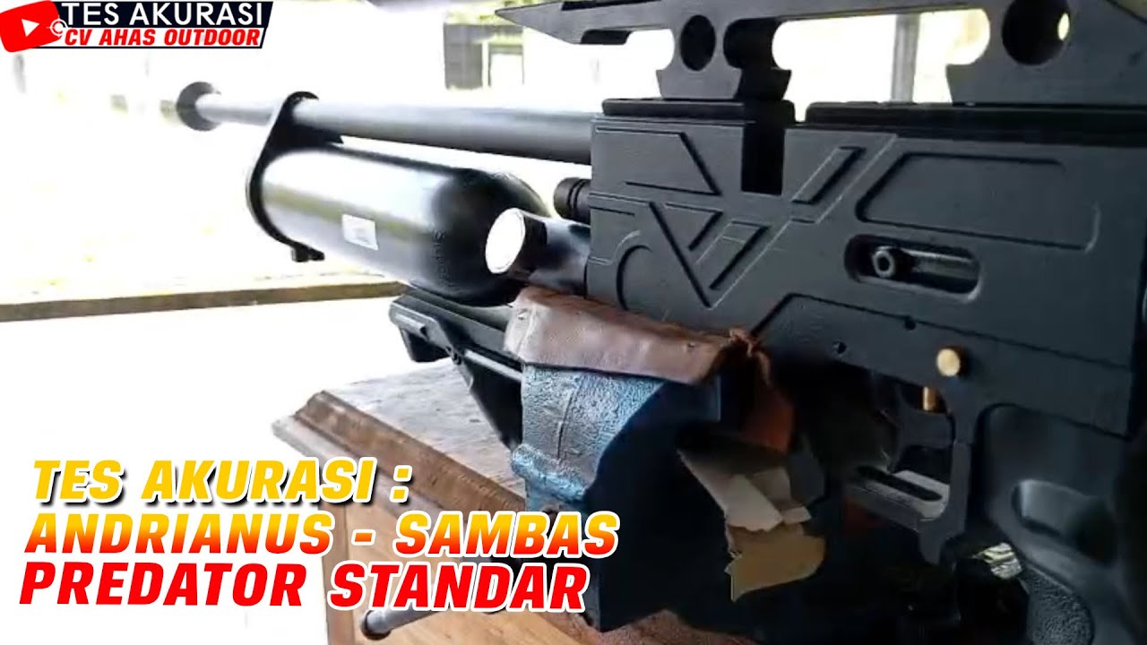 TES AKURASI SENAPAN ANGIN PREDATOR STANDAR PESANAN BOS ANDRIANUS ...