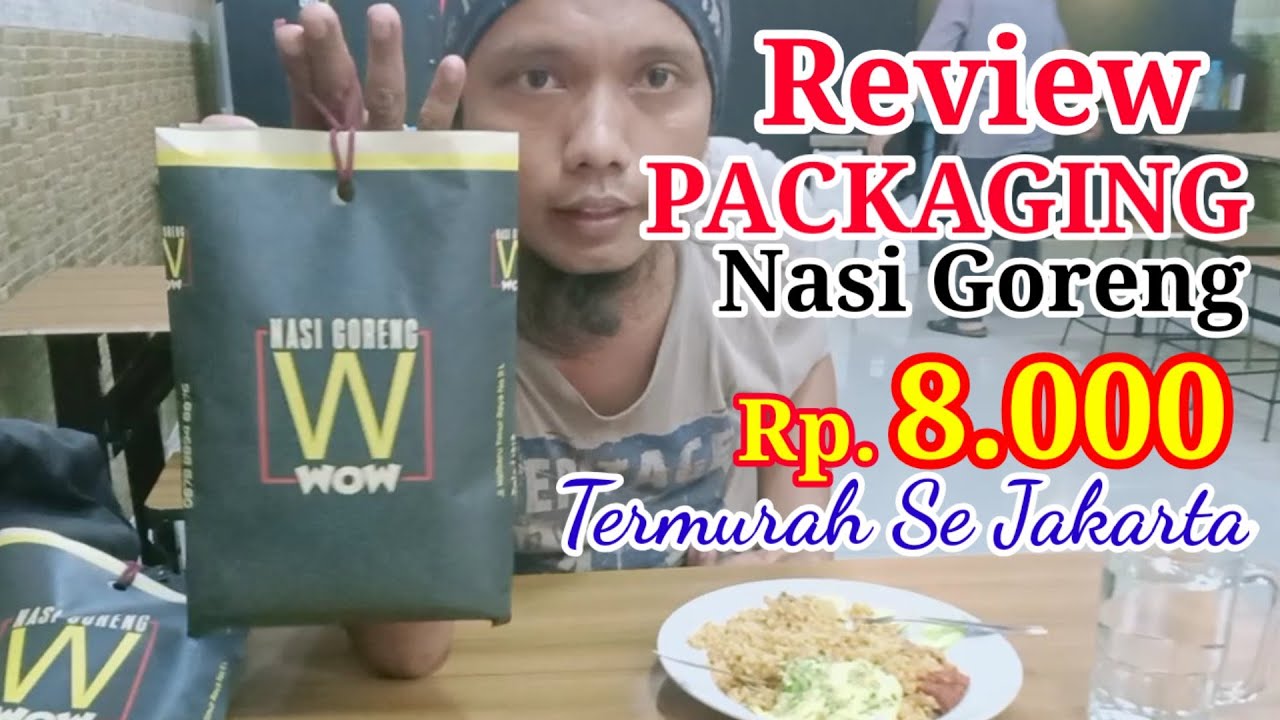 REVIEW PACKAGING Nasi Goreng 8.000, Nasi Goreng Wow...Termurah Se ...