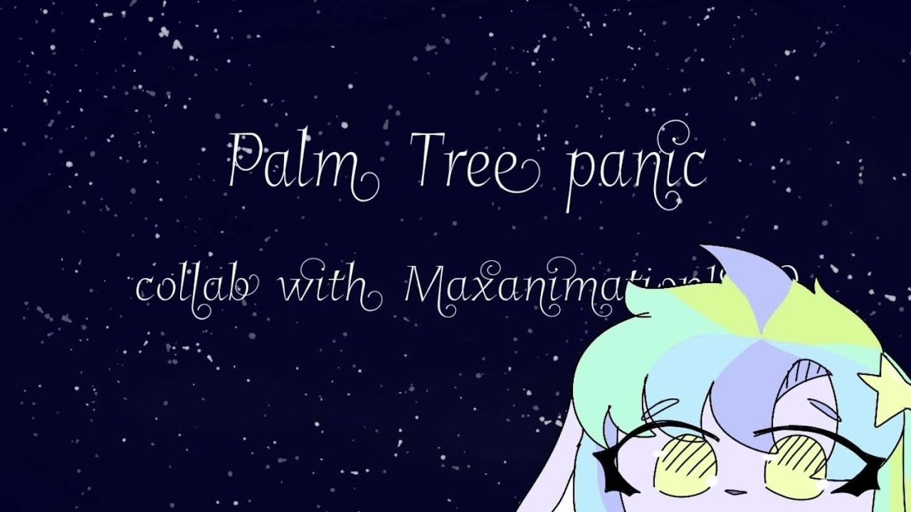 Palm Tree Panic collab with @ghost_system[Happy Easter] - YouTube