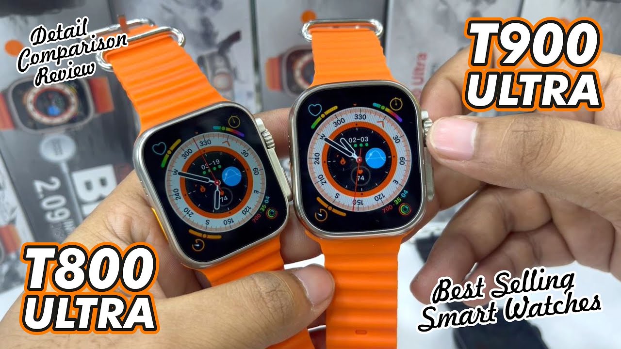 Top Selling 8 Ultra Smart Watch Comparison Review | T900 Ultra Smart Watch | T800 Ultra Smart ...