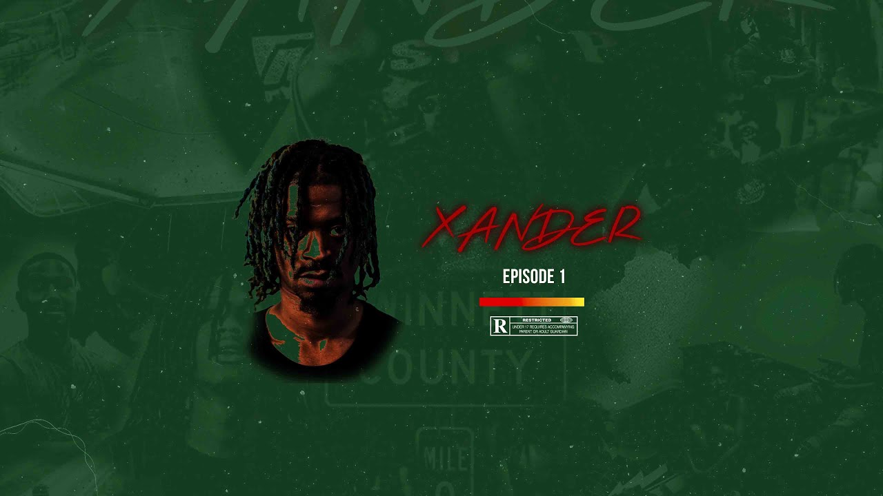 Xander Episode 1 [Pilot] - YouTube