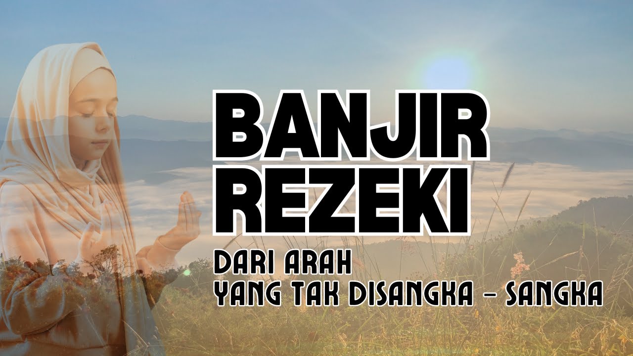 TAK BUTUH WAKTU LAMA!!! ALLAH MENDATANGKAN JALAN MUDAH MENCARI REZEKI ...