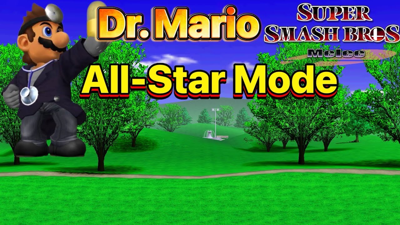 Super Smash Bros Melee:All-Star Dr Mario - YouTube