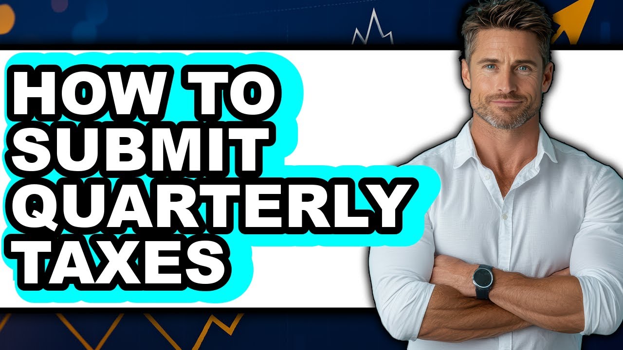 How to Submit Quarterly Taxes - Easy Guide - YouTube
