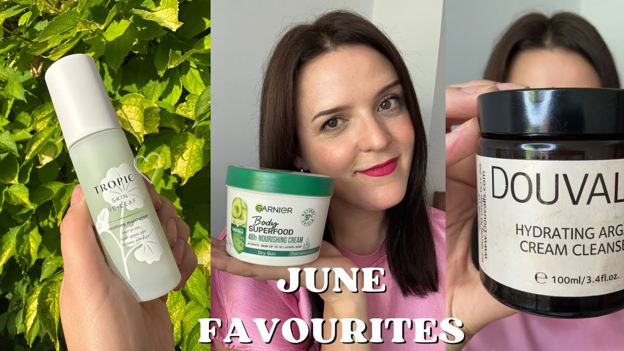 June beauty favourites - YouTube